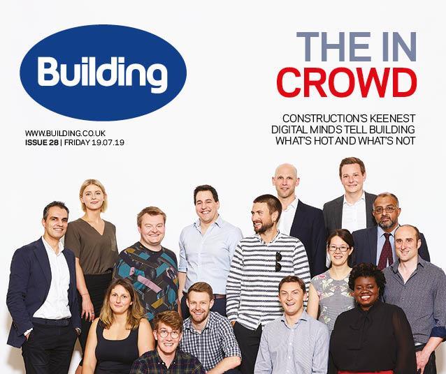Building Digital Edition: 19 July 2019 | Information - Building | Building