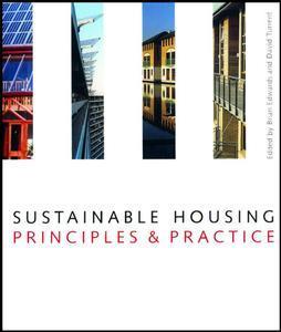 Sustainable Housing: Principles & Practice | Features | Building