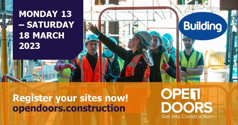 Open your doors and help recruit the next generation | Comment | Building