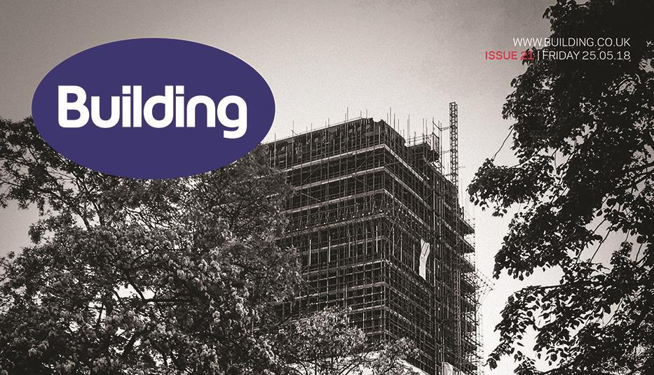 Building Digital Edition: 25 May 2018 | Information - Building | Building
