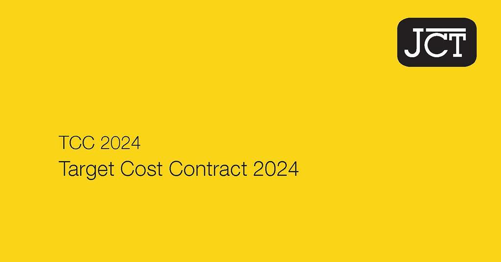 Introducing JCT Target Cost Contract 2024 (TCC 2024) | Features | Building