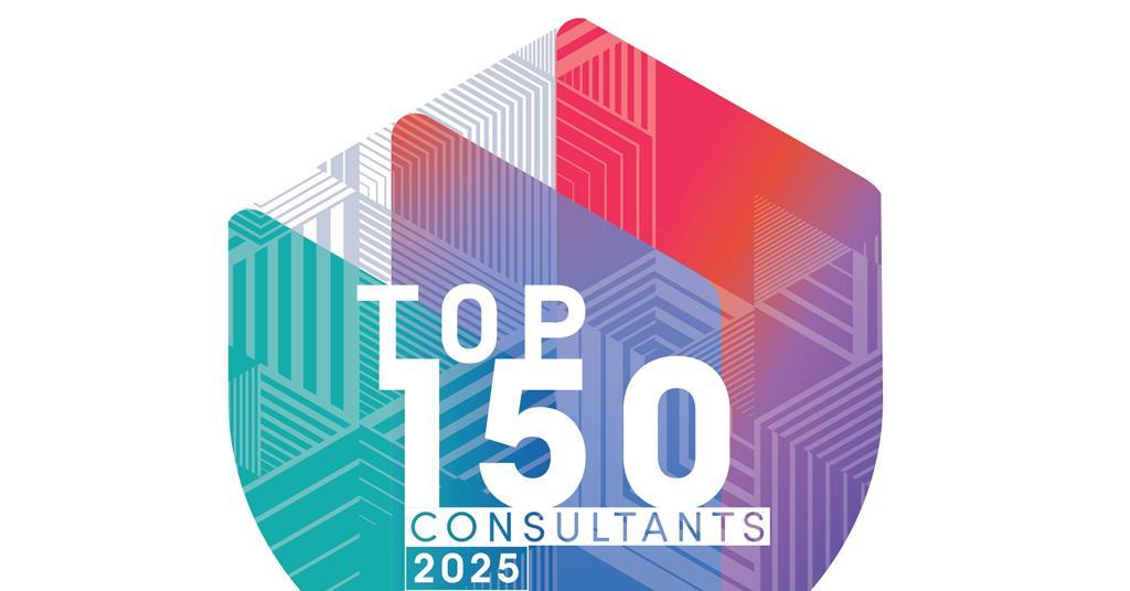 Top 150 Consultants 2025: The main table | Features | Building