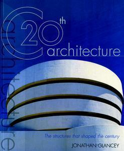 20th Century Architecture: The Structures That Shaped the Century ...