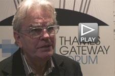 Sir Terry Farrell: ‘There needs to be belief in the Thames Gateway ...